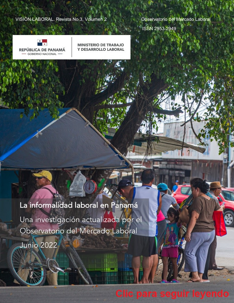 LA INFORMALIDAD LABORAL EN PANAMÁ | PRIMERA PARTE